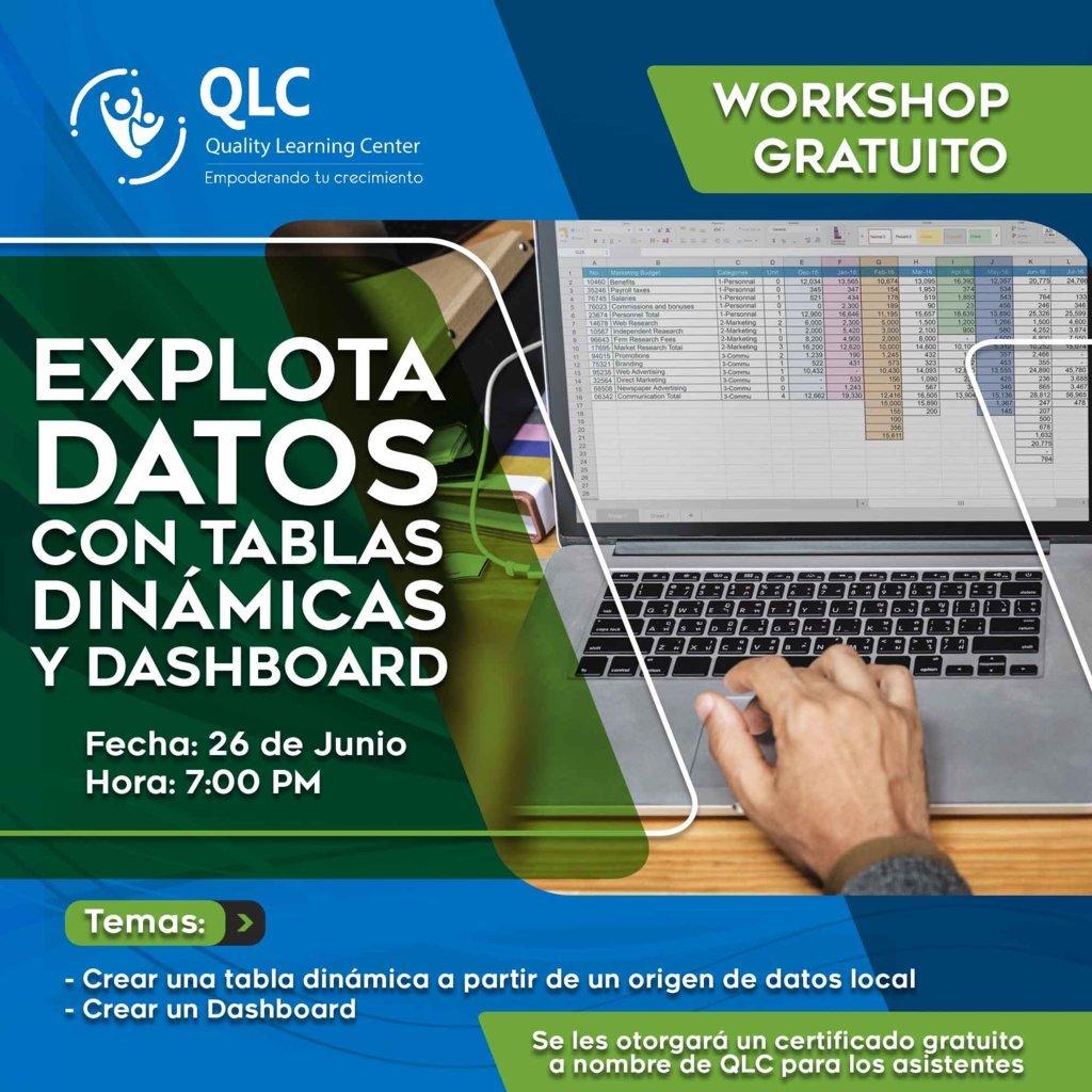 Workshop: Explota Datos con Tablas Dinámicas y Dashboard – QLC – Quality Learning Center